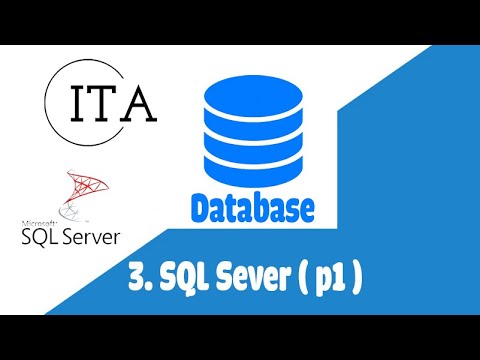 Database: 3. SQL Sever (p1) - YouTube