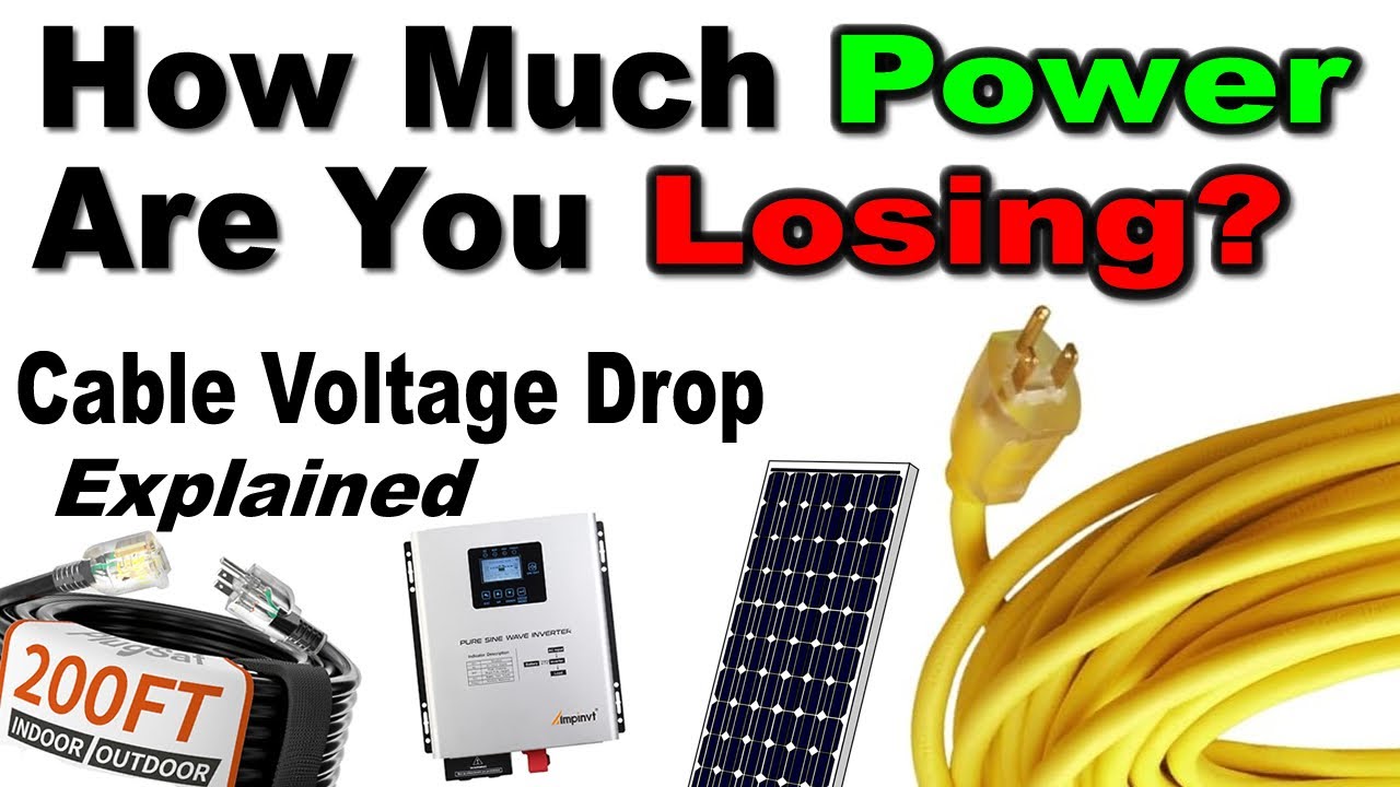 Using The WRONG Cable Is a Bad Idea! Voltage Drop Explained, plus ...