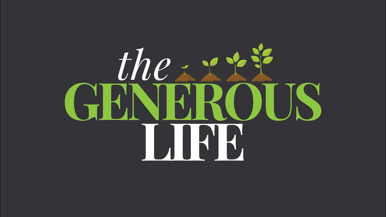 A Generous Life Requires Trust- 11/24/2024 - YouTube