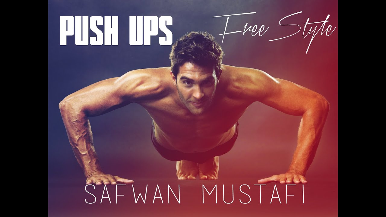 Freestyle Push Ups Street Workout - YouTube
