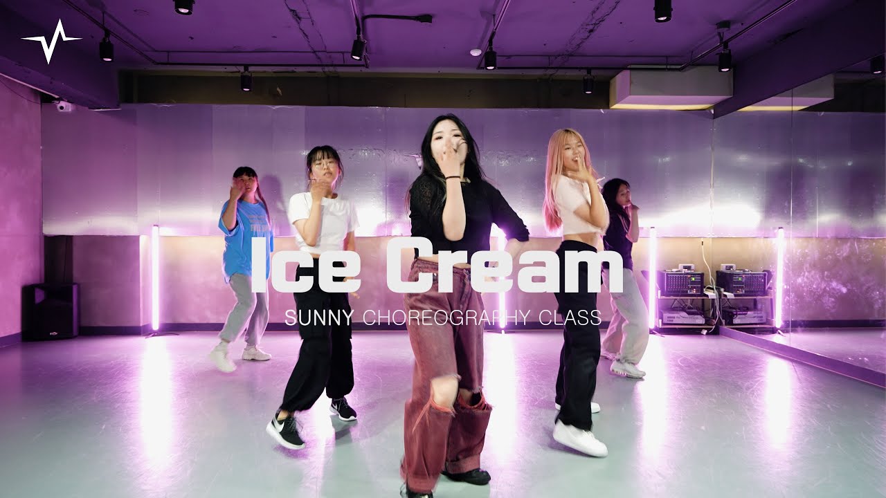 [4K] 블랙핑크 - Ice Cream l dance choreography l sunny basic class l 컨트롤비트 ...