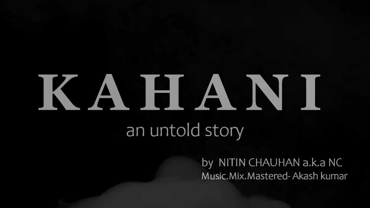 Kahani (official upcoming song teaser of 2020) - YouTube
