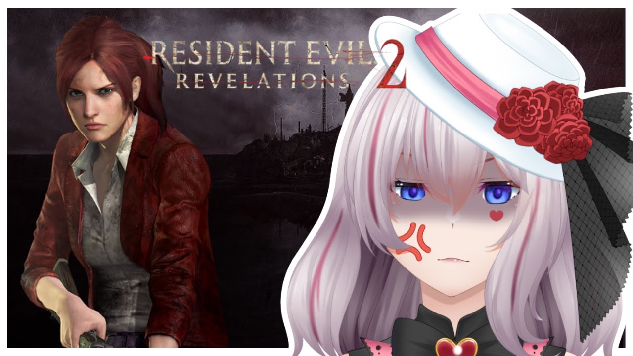 【RESIDENT EVIL : REVELATION 2】Continue To 2nd Episode !! #vtuberid ...