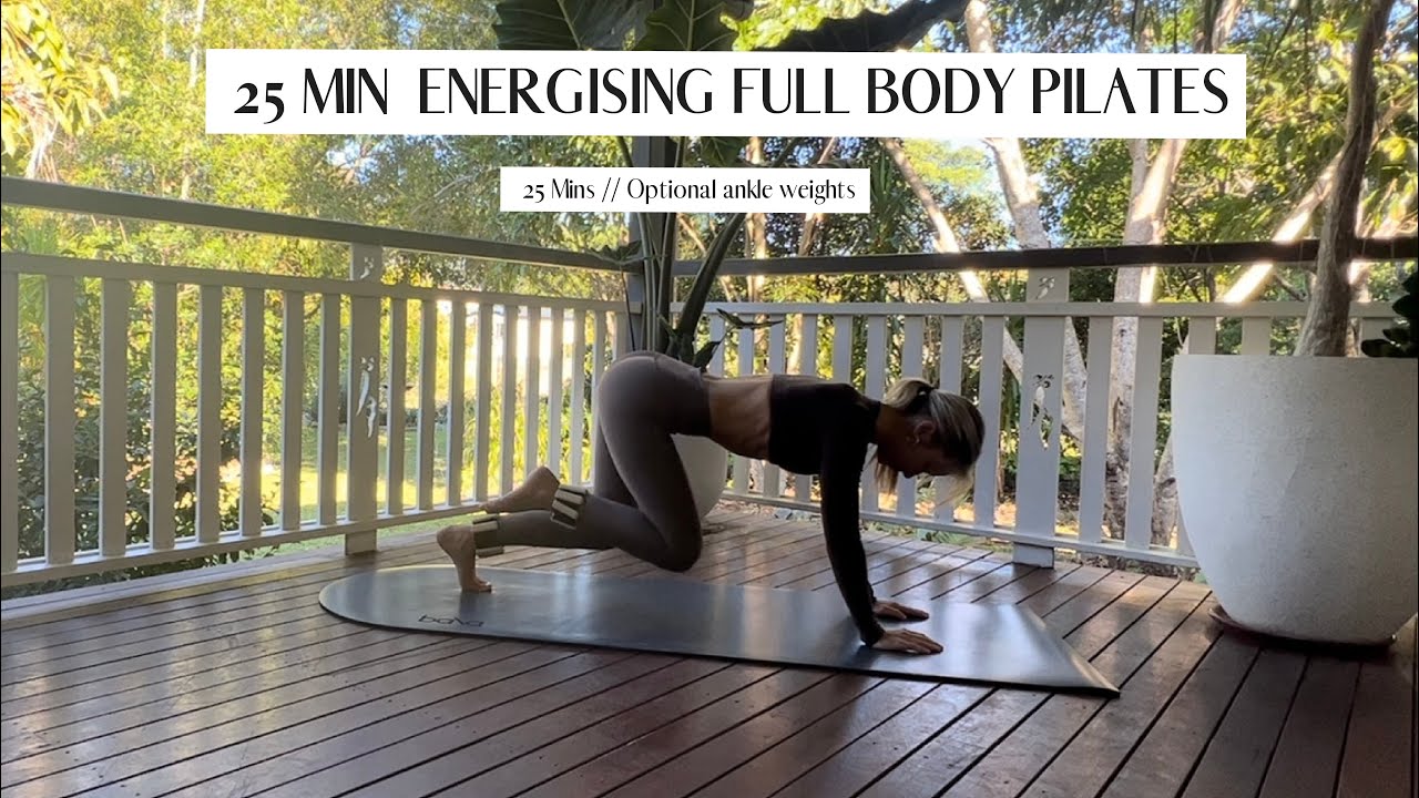 25 minute energising full body Pilates home workout // with added ankle ...