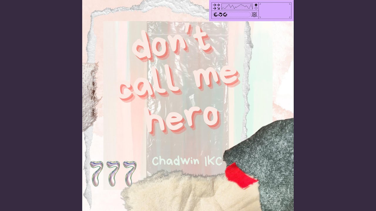 Don't Call Me Hero - YouTube