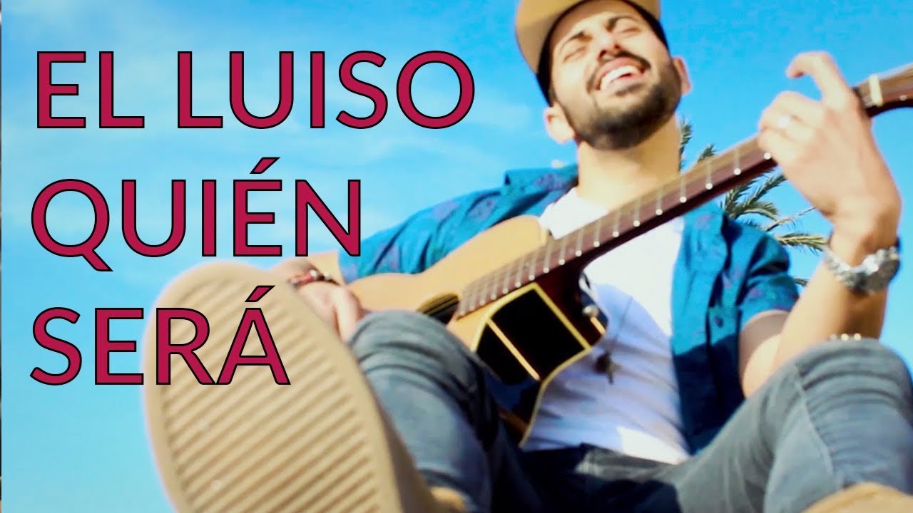 Quién será - El Luiso | NUEVO SINGLE | - YouTube