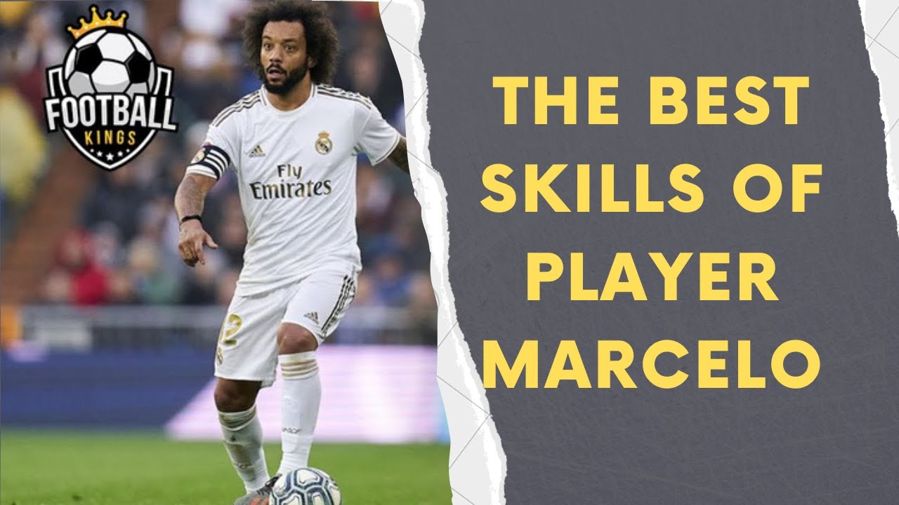 The best skills of player marcelo - YouTube