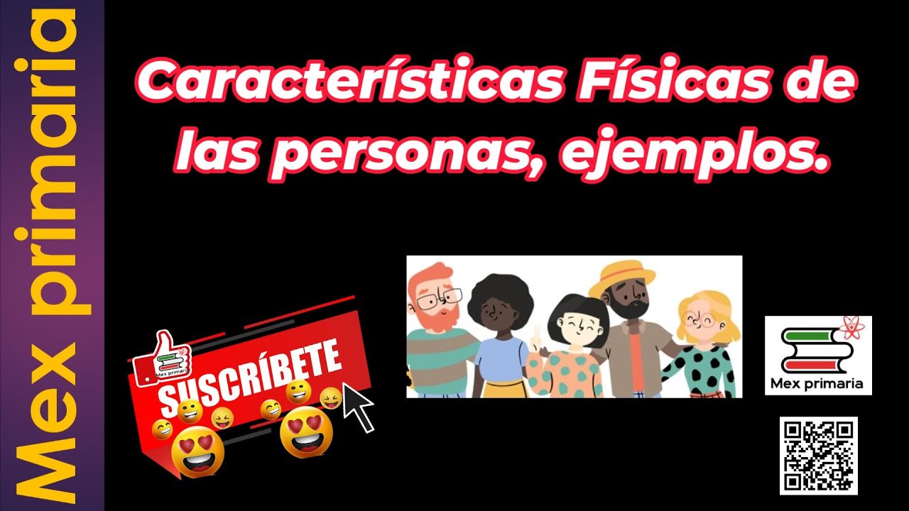 Rasgos físicos de las personas, tipos, ejemplos - YouTube