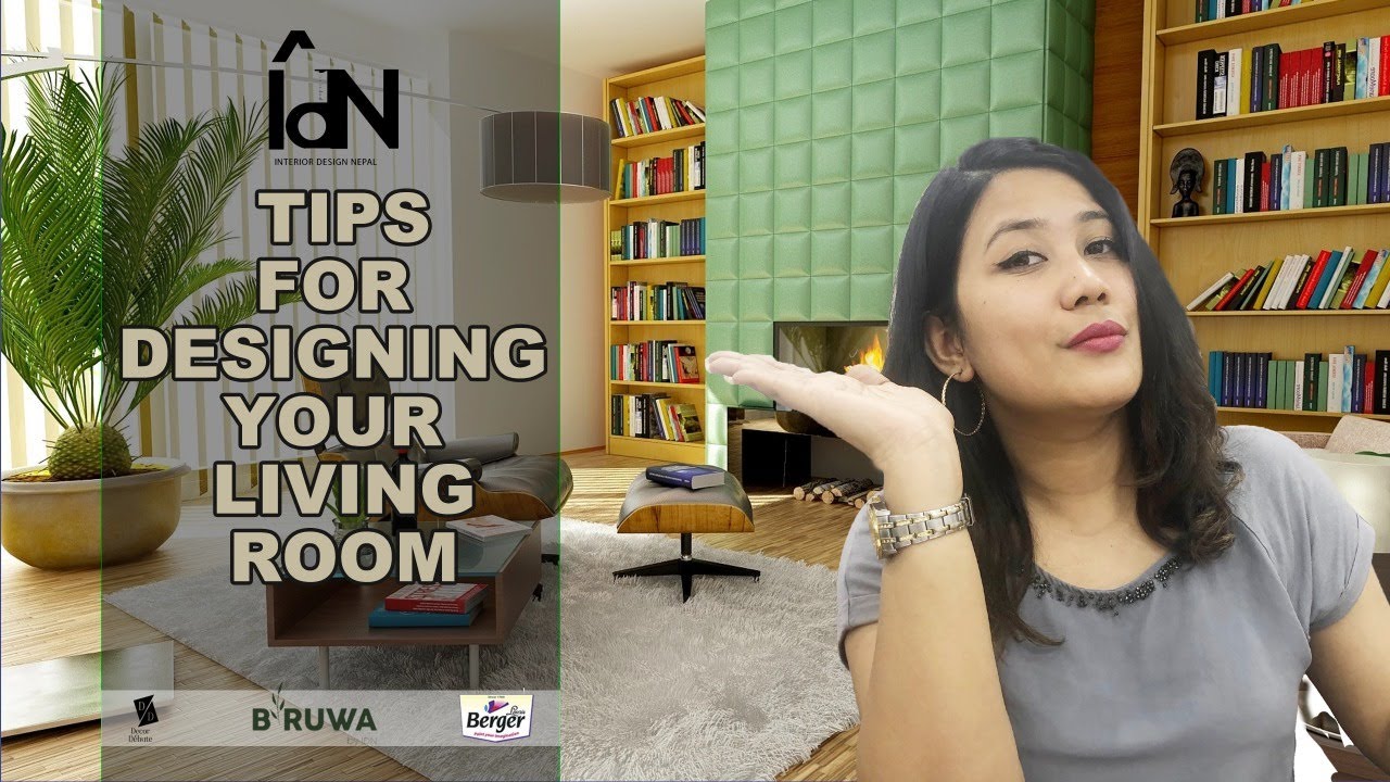 TIPS FOR DESIGNING A LIVING ROOM || बैठक कोठा || INTERIOR DESIGN NEPAL || SANDIPA TAMANG ...