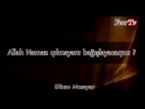 Əlixan qardaşımız-namaz qılmayan haqqında