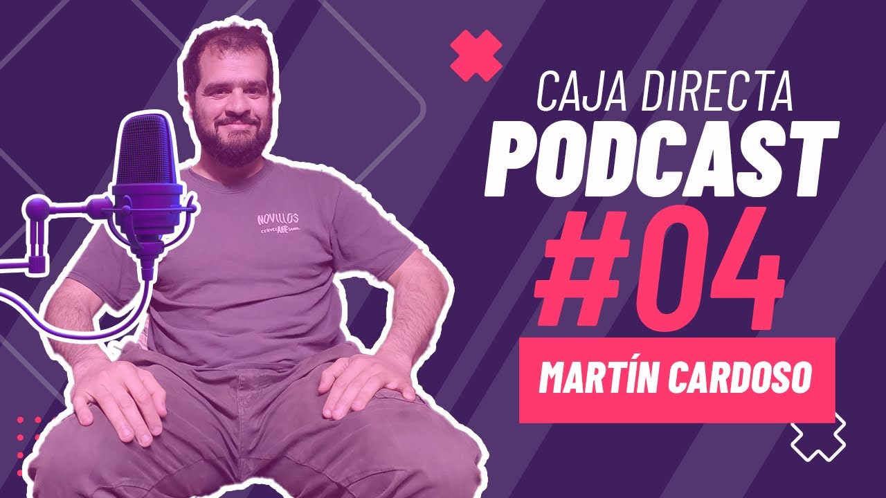 "Caja Directa - Programa 4: Entrevista con MARTÍN CARDOSO | Una ...