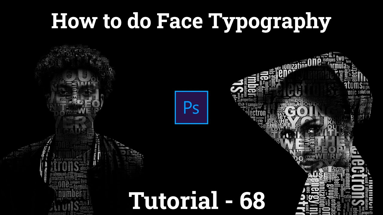 Adobe Photoshop-Tutorial 68(How to do Face Typography)🔥🔥🔥 - YouTube