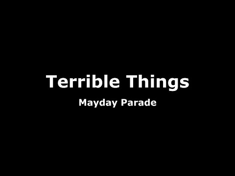 Terrible Things-Mayday Parade Lyrics - YouTube
