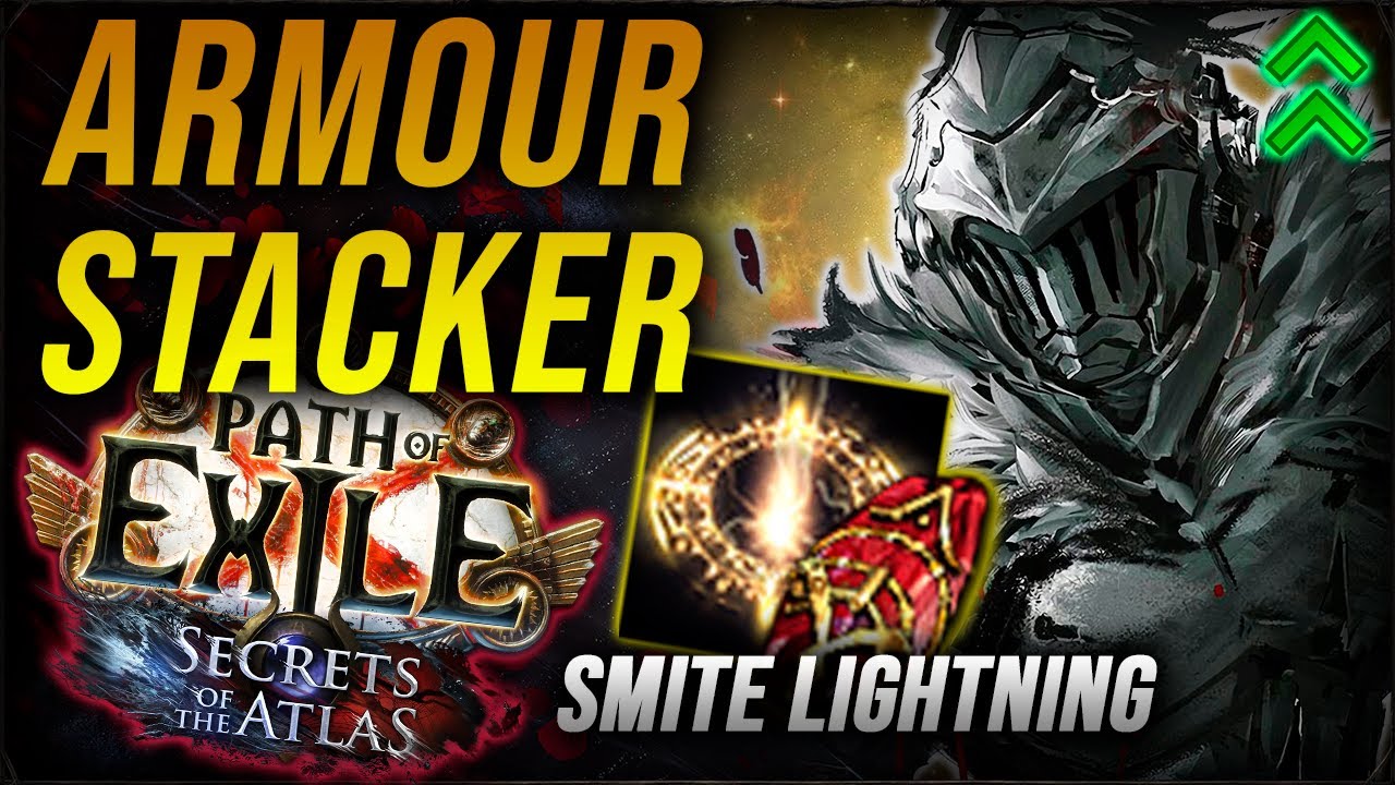 [3.26] Al Fin! Iniciamos la Armour Stacker Smite | Secrets of the Atlas ...