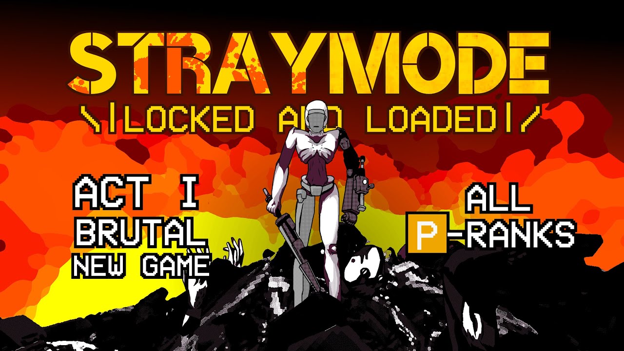 ULTRAKILL as a STRAY // Act 1 All P-Ranks // New Game // Brutal - YouTube
