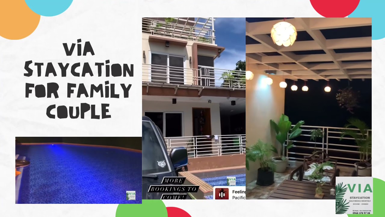 VIA STAYCATION IN ANTIPOLO CITY (RIZAL) - YouTube