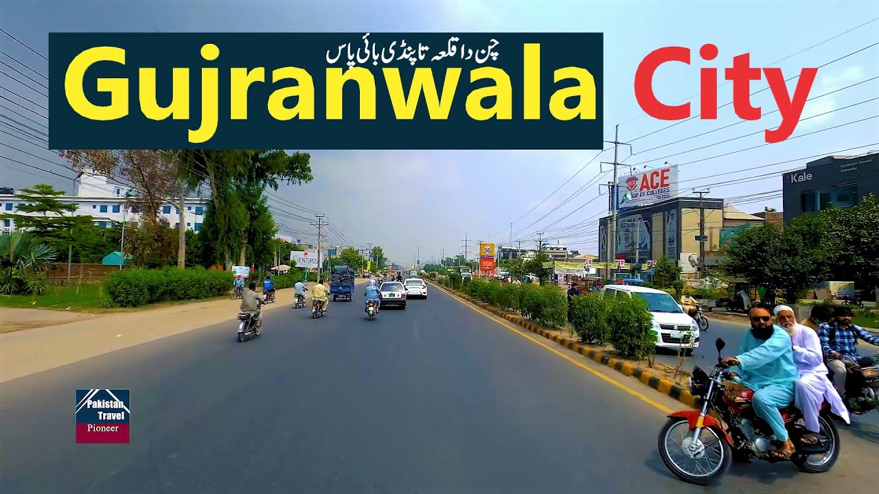 Gujranwala City | Driving downtown Gujranwala | Pakistan - YouTube