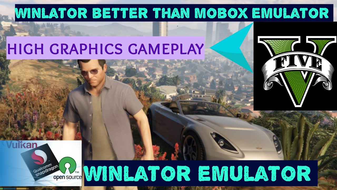 Forget mobox use winlator| GTA V High graphics and Amazing gameplay ...