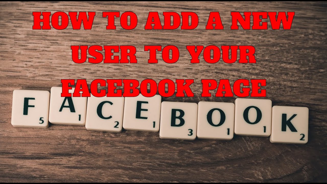 How to Add a New User to Your Facebook Page || FACEBOOK Tips 2023 ...