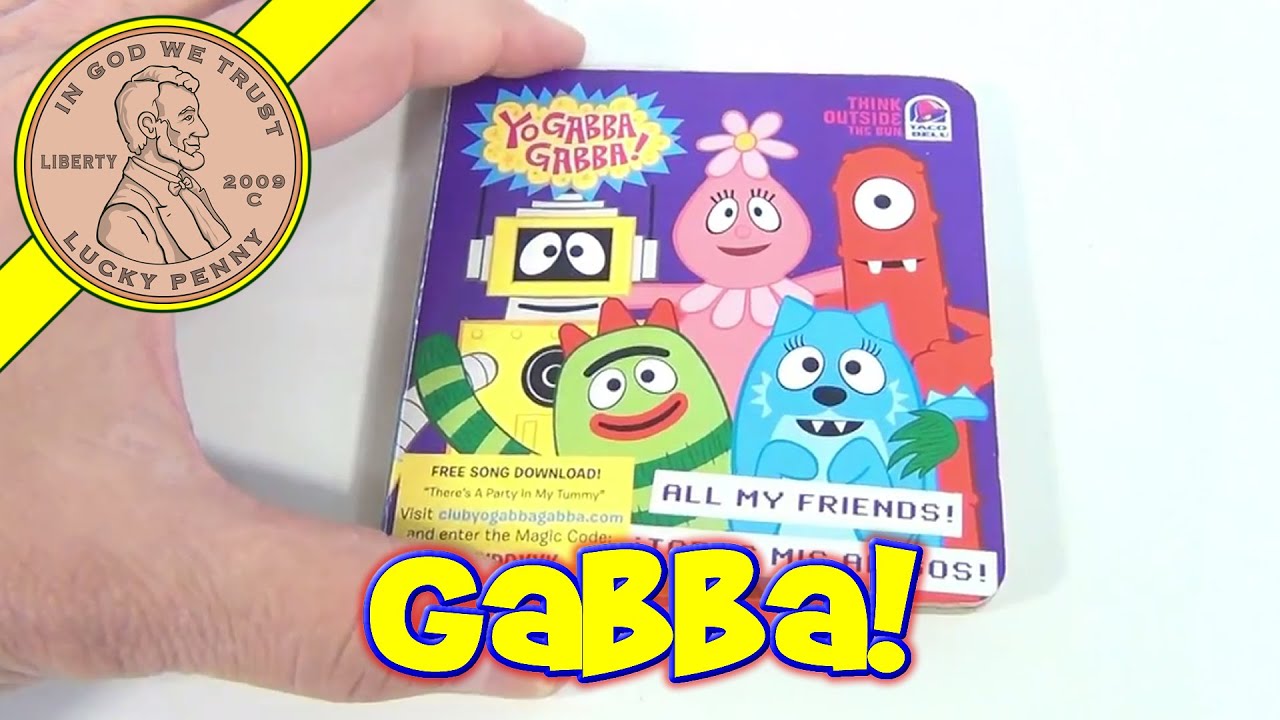 Yo Gabba Gabba Taco Bell Mini Book, 2010 Nickelodeon - All My Friends ...