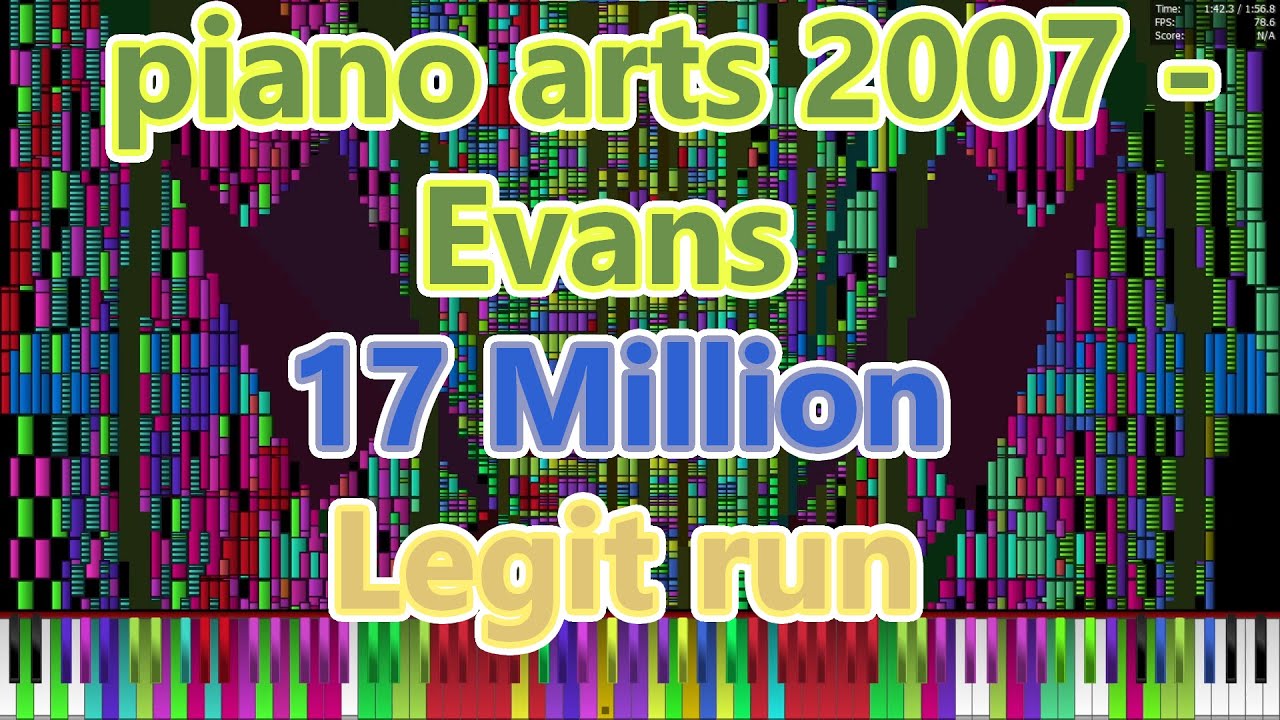 [Black MIDI] piano arts 2007 - Evans 17 Million [Legit run] - YouTube