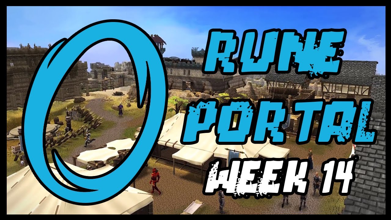 Runescape [RS3] Rune Portal | Week Fourteen - YouTube