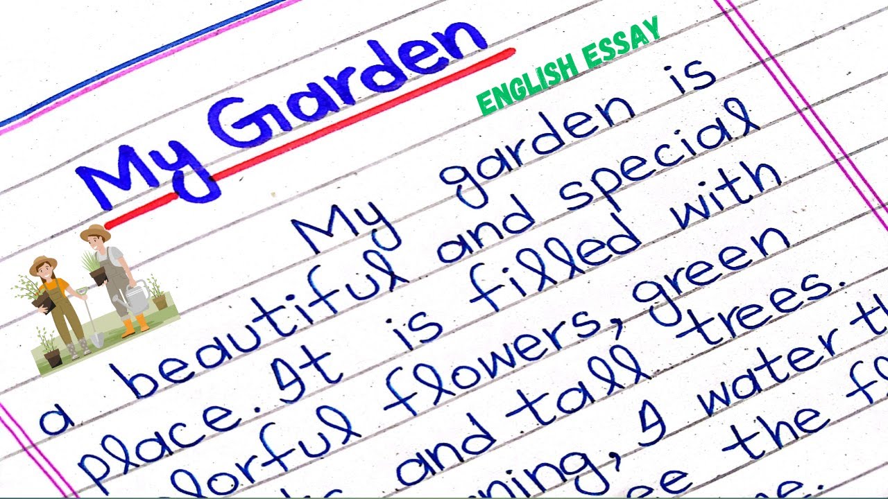 Essay on My Garden in English | My Garden Essay in English | Write ...