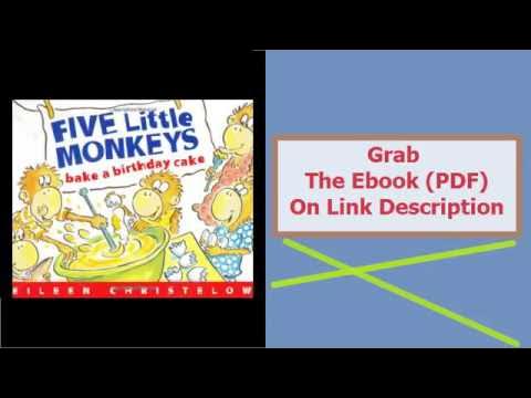 Five Little Monkeys Bake a Birthday Cake A Five Little Monkeys Story ...