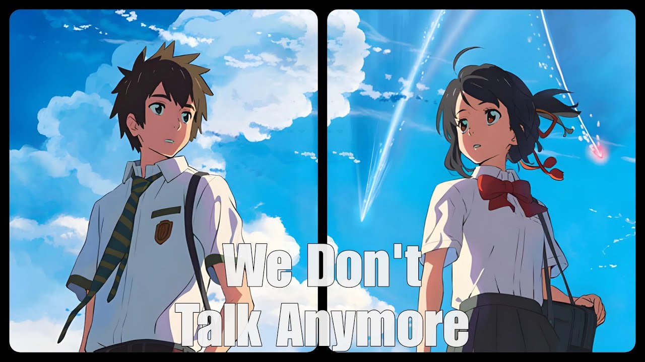 We Don't Talk Anymore - 「AMV」- Anime Mv - YouTube