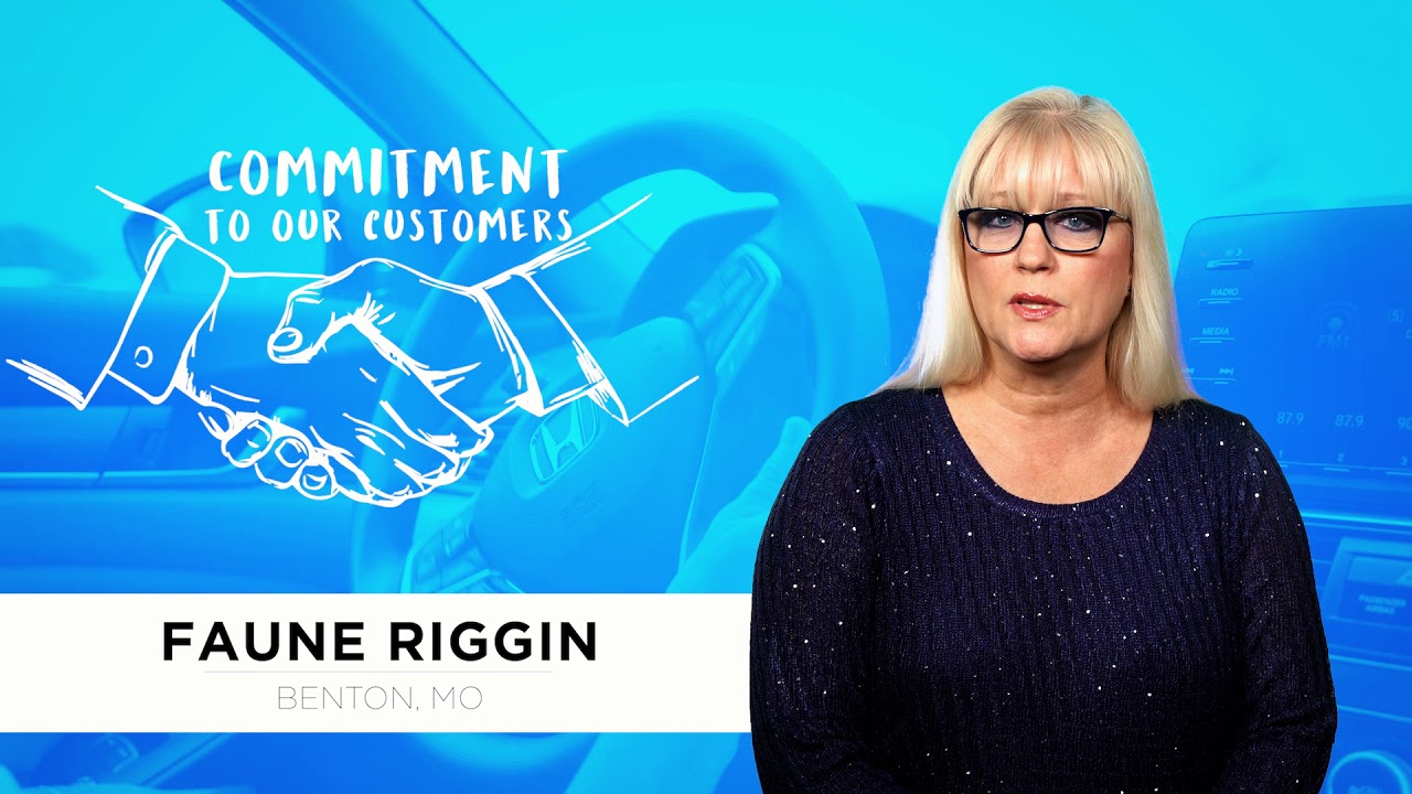 CUSTOMER TESTIMONIAL FOR CAPE GIRARDEAU HONDA - FAUNE RIGGIN/JIM ...