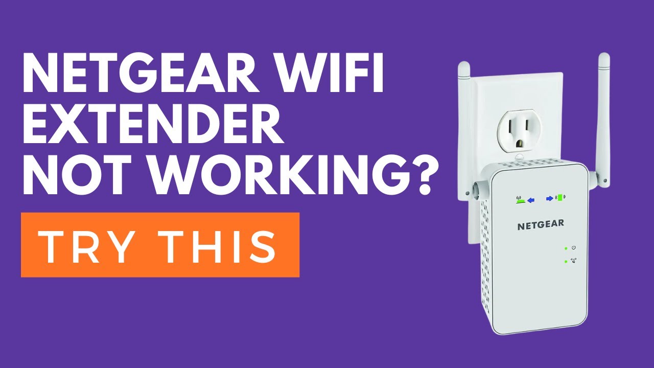 Netgear WiFi extender is not working ? Try This - YouTube