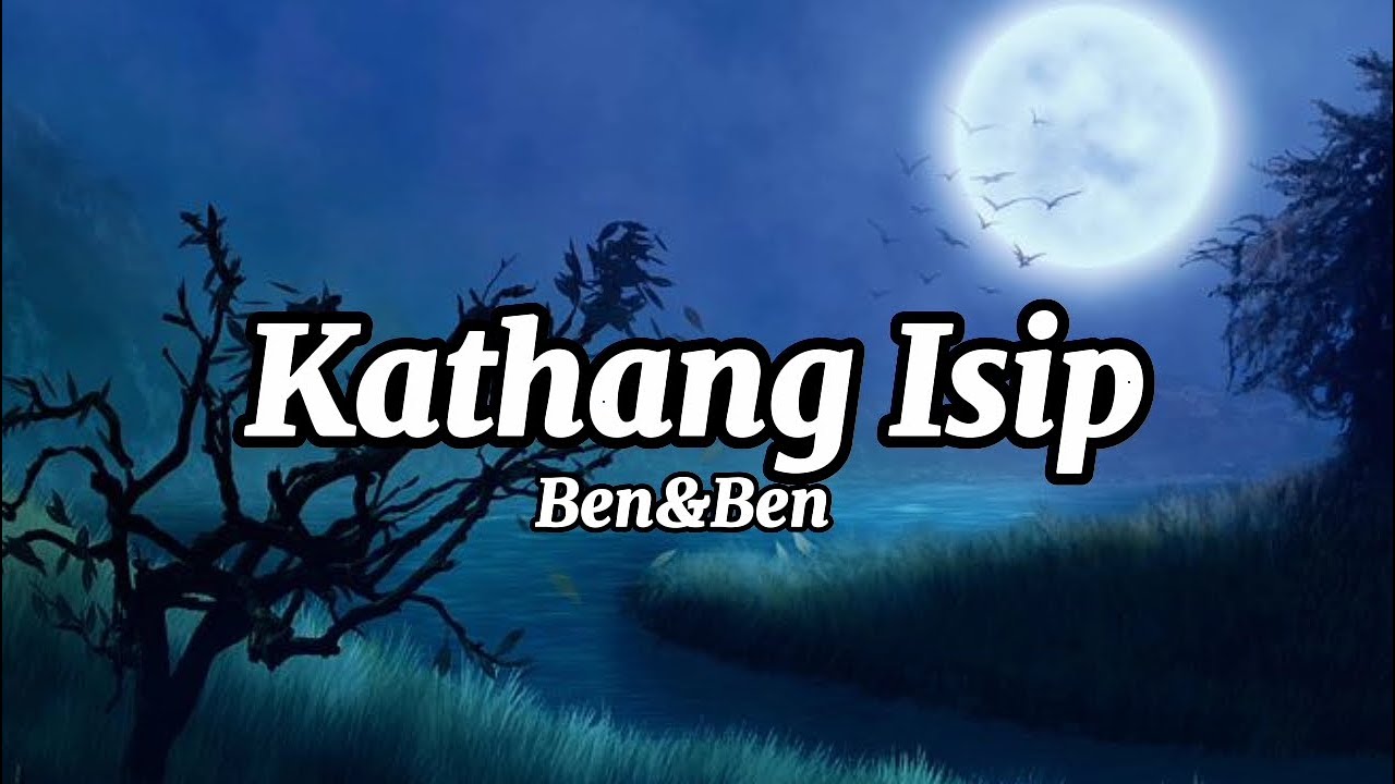 Ben&Ben - Kathang Isip Lyrics - YouTube