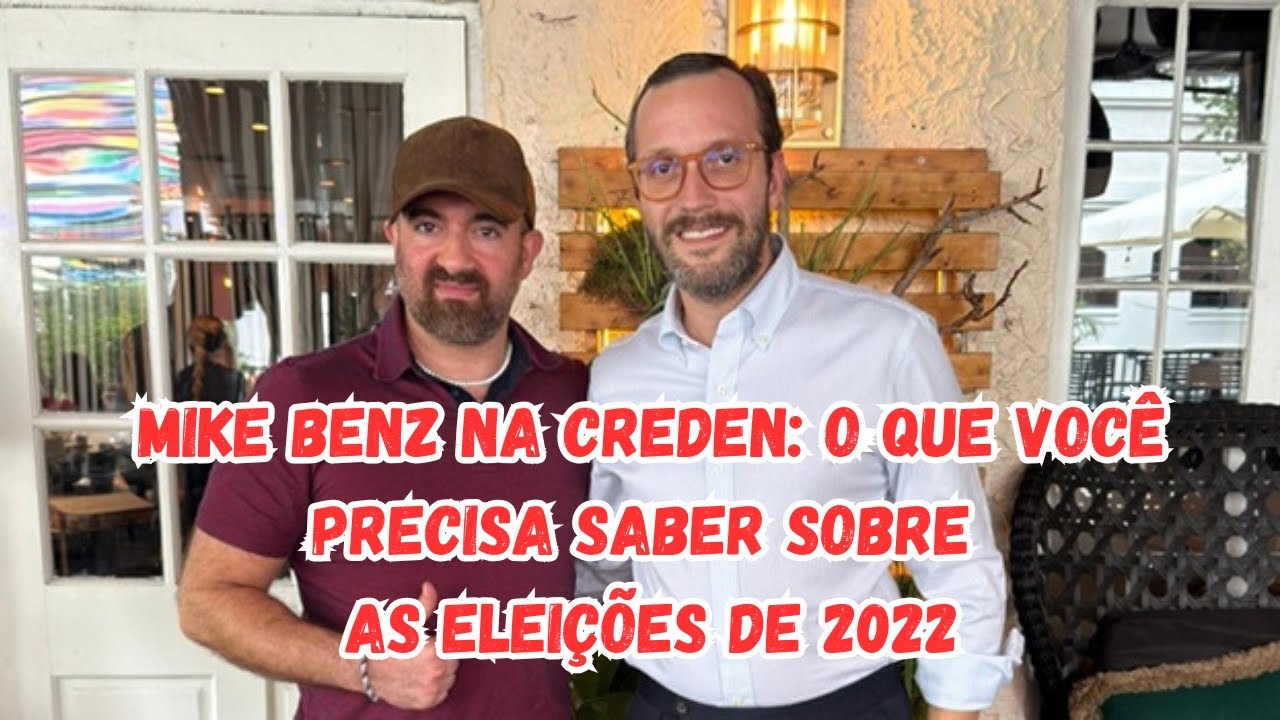 Mike Benz na Creden: O Que Você Precisa Saber Sobre as Eleições de 2022 ...