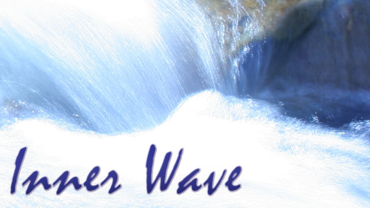 Inner Wave - YouTube