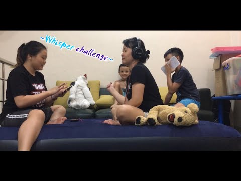Whisper challenge with my mom and my brothers