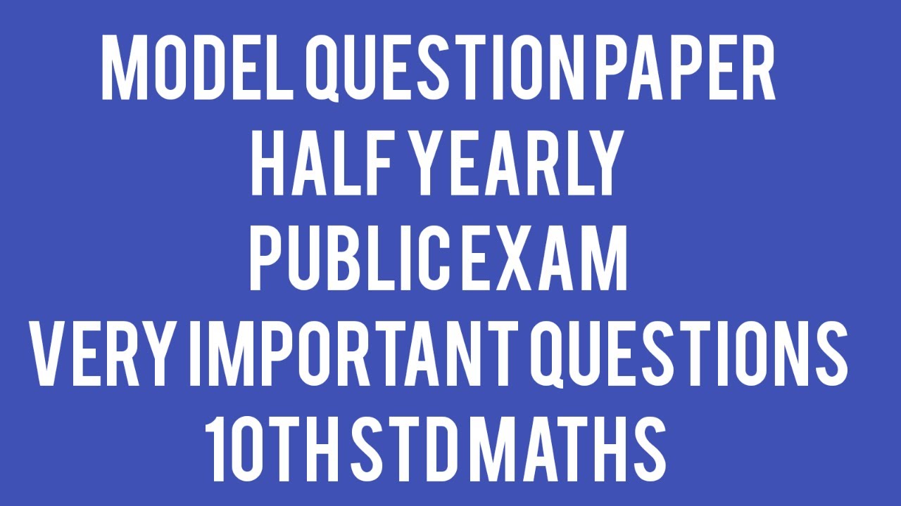 10th STD MATHS MODEL QUESTION PAPER FULL TEST WITH VERY IMPORTANT ...