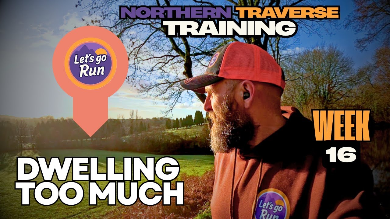 WEEK 16 NORTHERN TRAVERSE TRAINING - A positive week. - YouTube