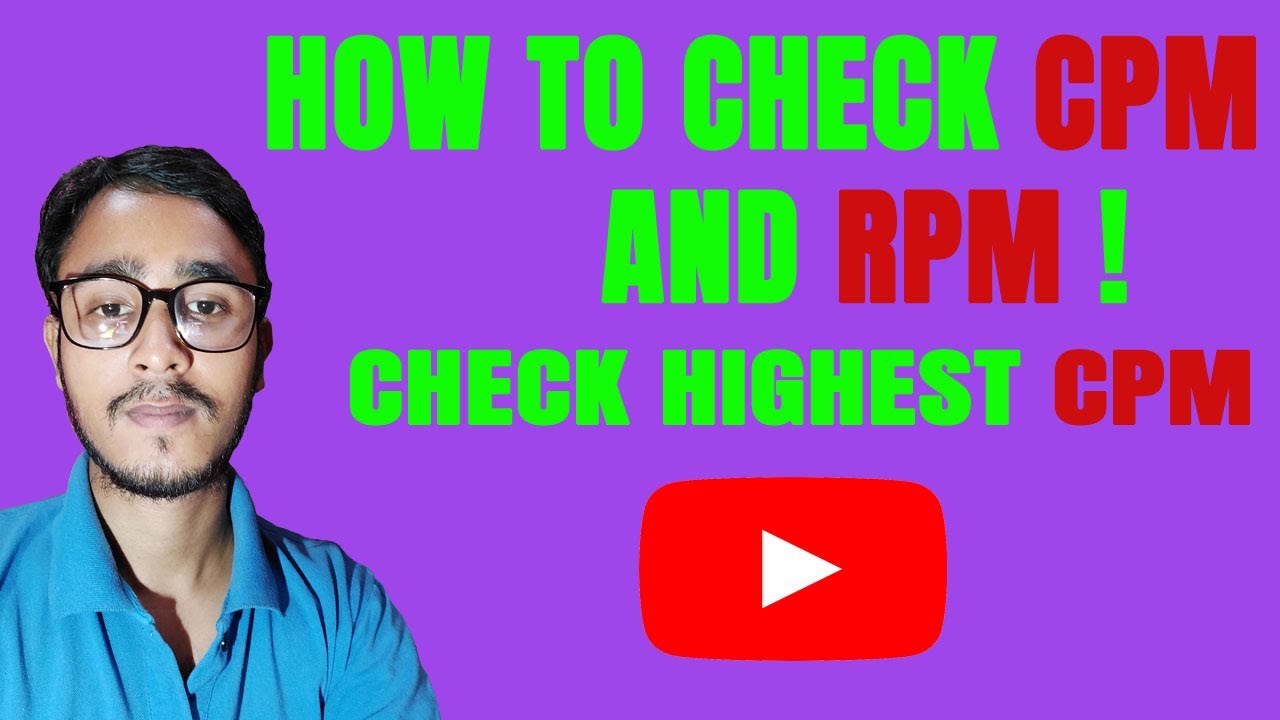 How to check CPM and RPM || what is RPM and CPM - SINCHAN BISWAS - YouTube