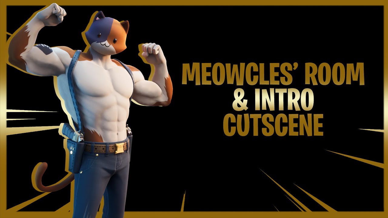 Meowscles' Room And Intro Cutscene!!! | Fortnite:BR [22] - YouTube