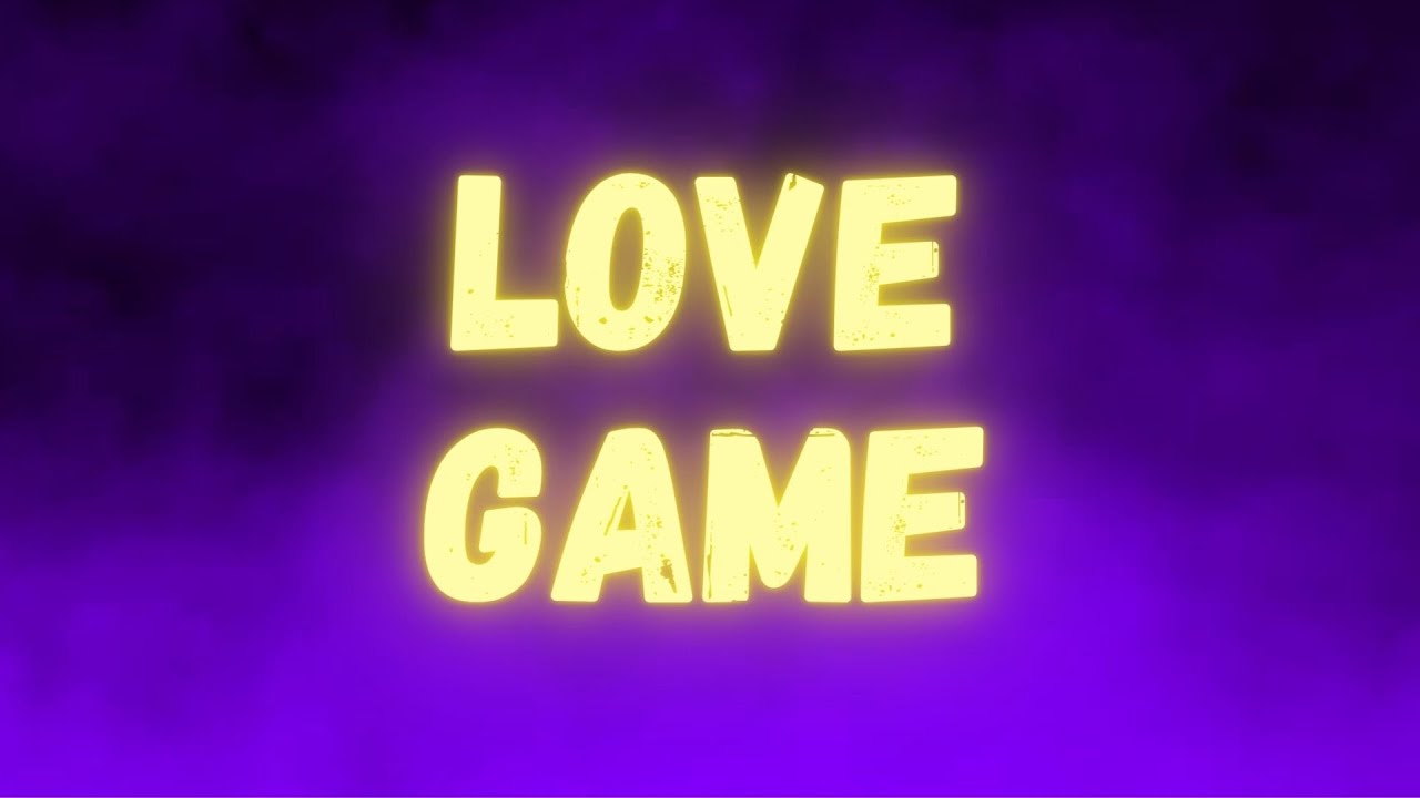 Love Game - Lady Gaga (Lyrics) - YouTube