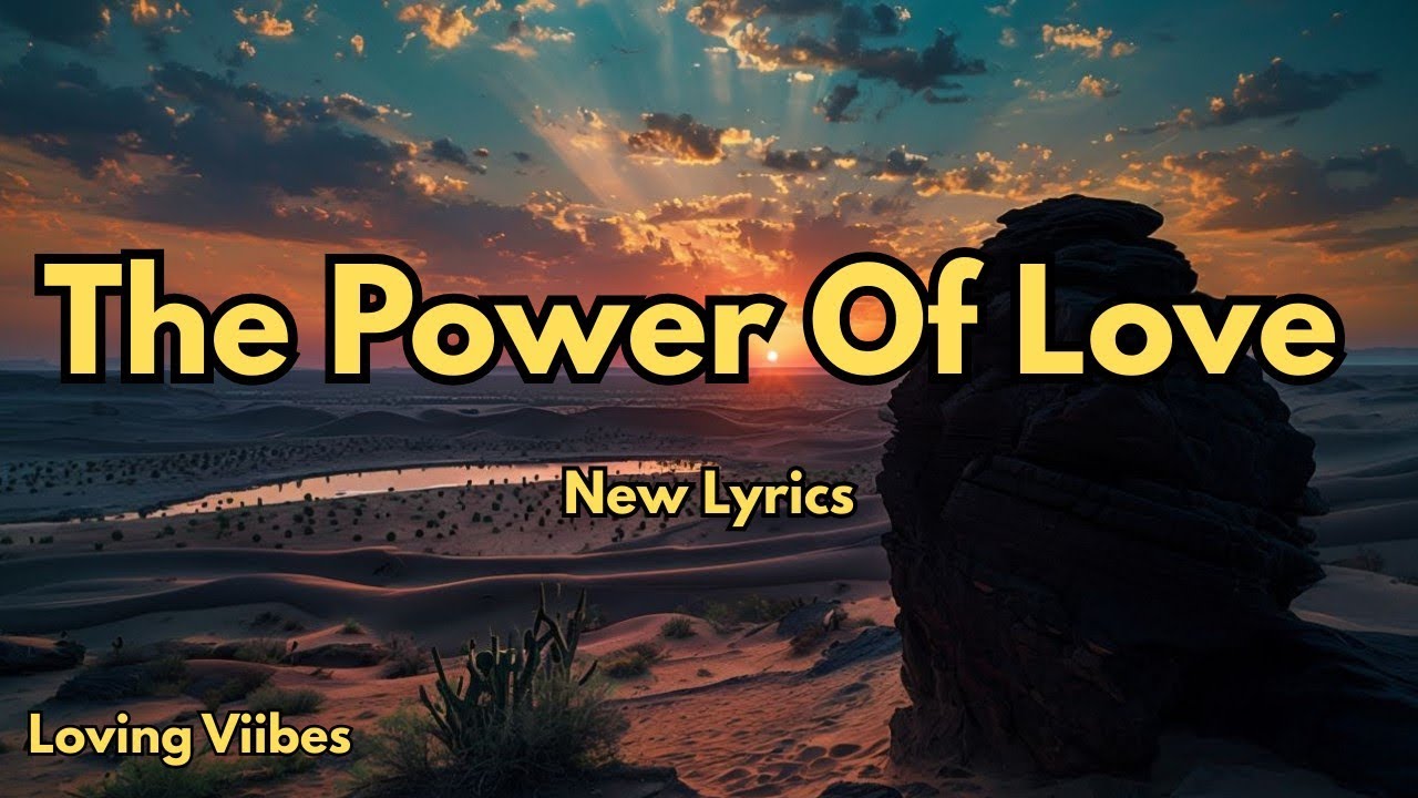The Power Of Love 💋| English Romantic Love Song (Lyrics) | 2025 - YouTube