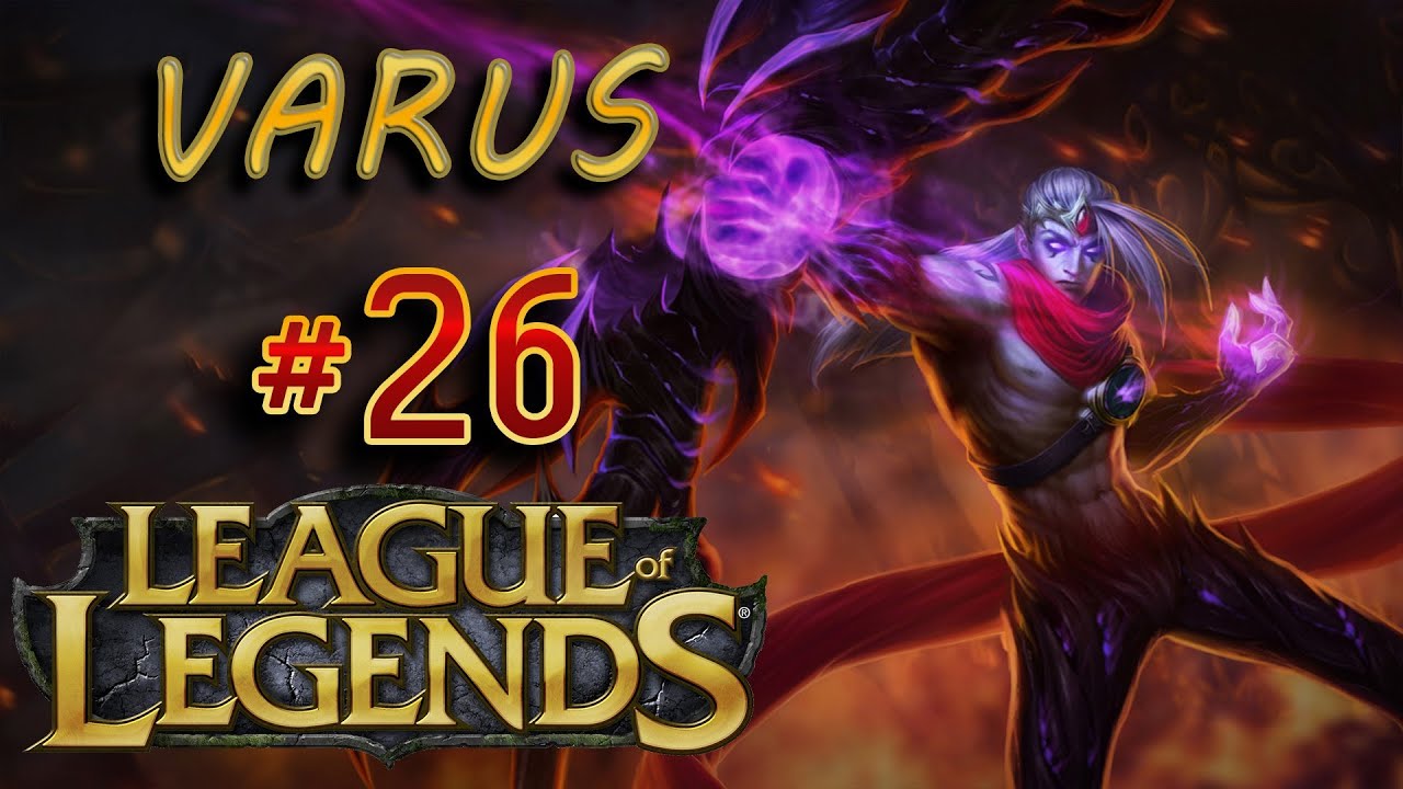 League of Legends pl - Varus asystentem - ranked ADC - gameplay #26 ...