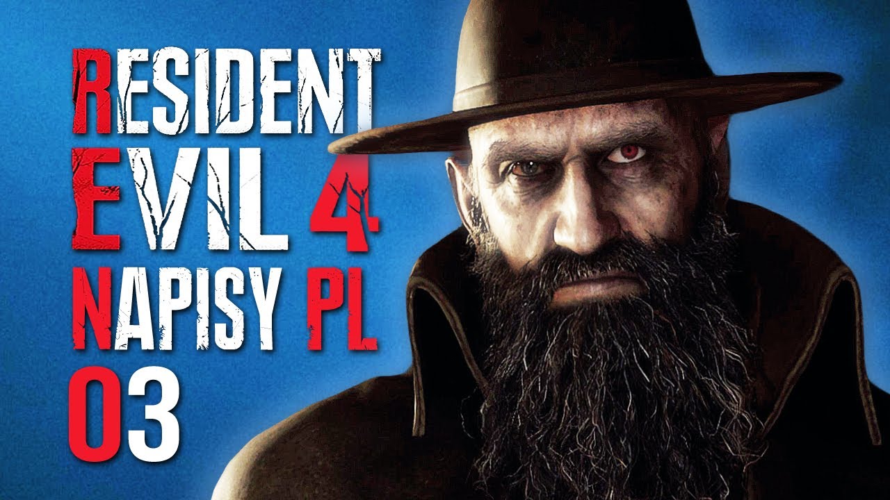 Resident Evil 4 Remake PL #3 🔥 KAPELUSZNIK! | Gameplay PC 4K (Napisy PL ...