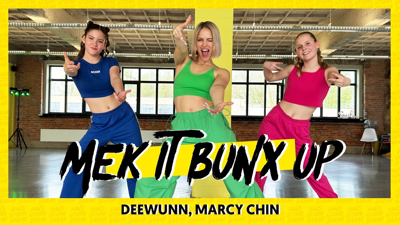 MEK IT BUNX UP - DEEWUNN, MARCY CHIN | Dance Video | Choreography ...