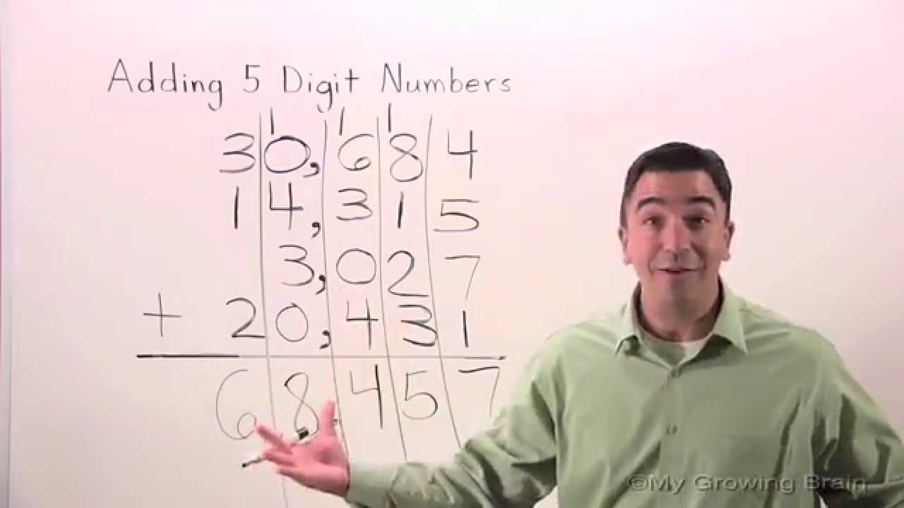 Adding 5 Digits Example 2 / My Growing Brain - YouTube