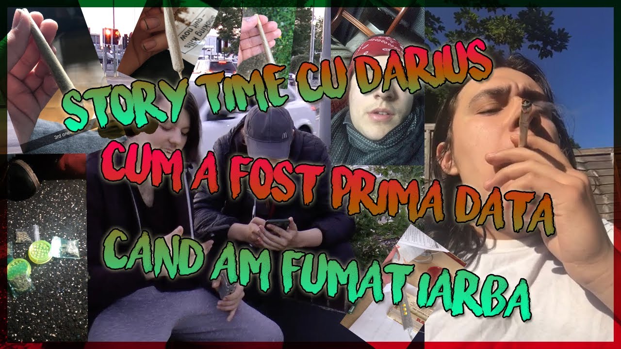 Story Time cu Darius cand "am fumat prima data iarba"!!!! - YouTube