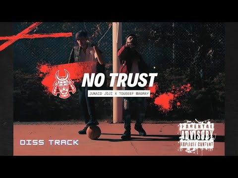 No Trust - Junaid Joji X Touseef Magray - ( Music Video ) @junaidjojimusic - YouTube