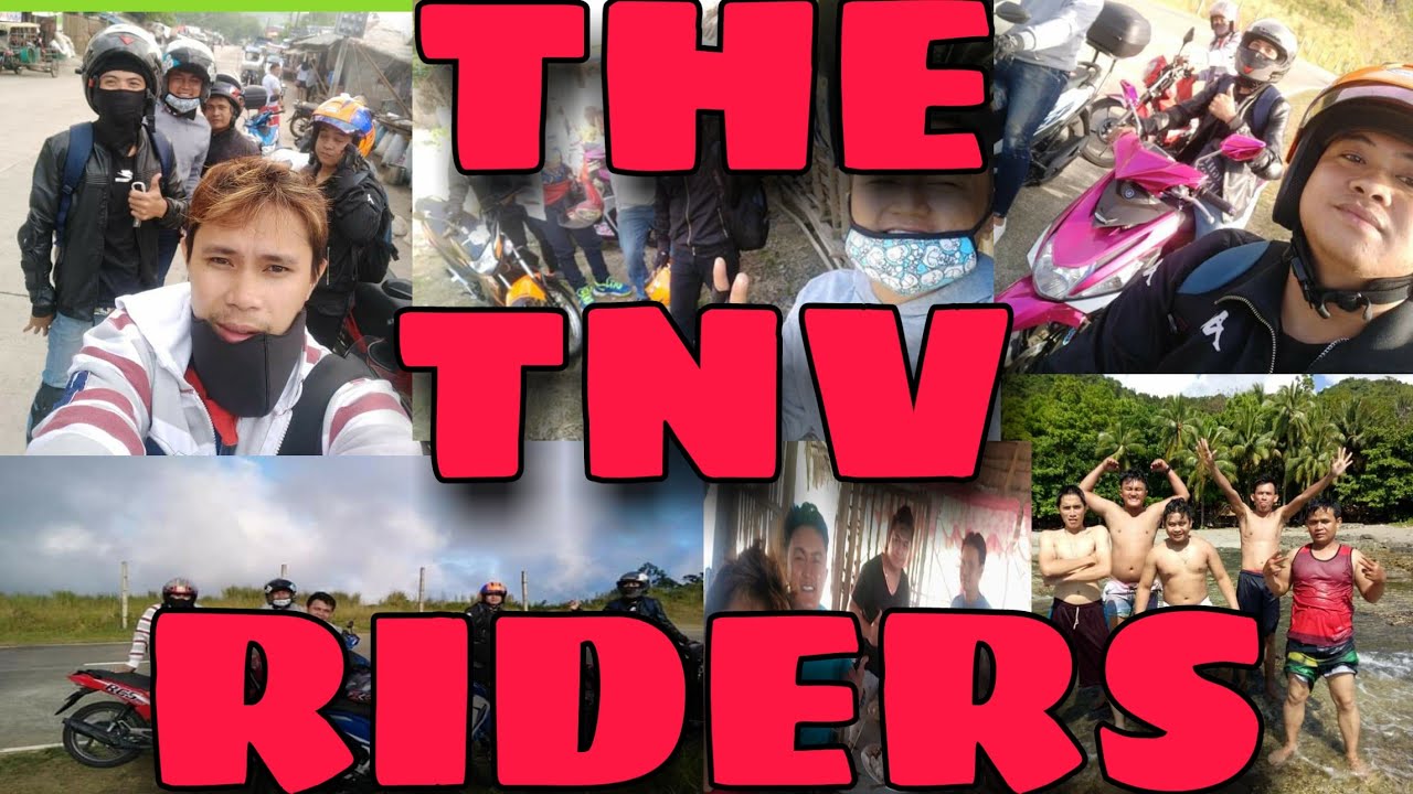 the TNV riders ( enjoy the ride ) - YouTube