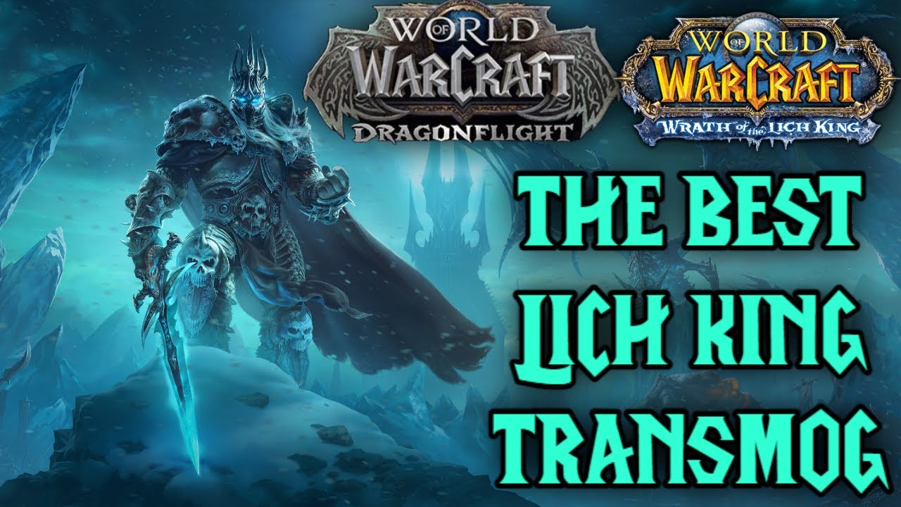 LICH KING TRANSMOG | PLATE ARMOR TYPE | World Of Warcraft Xmog - YouTube