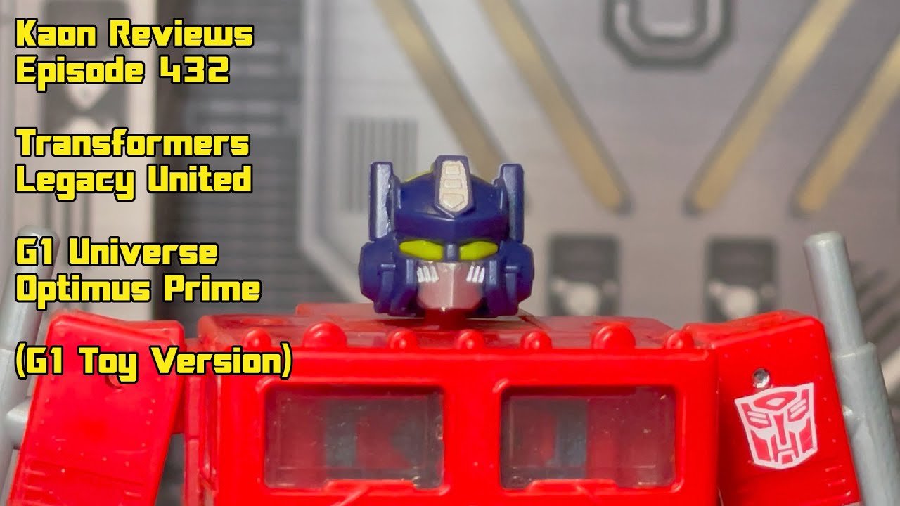Transformers Legacy United G1 Universe Optimus Prime (KAON REVIEWS ...